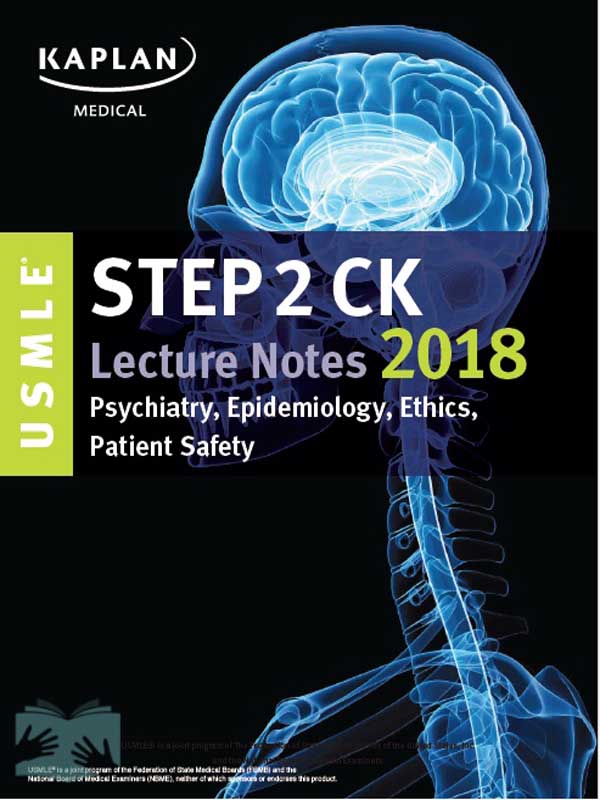 کتاب کاپلان USMLE Step 2 CK Lecture Notes 2018 Psychiatry, Epidemiology ...