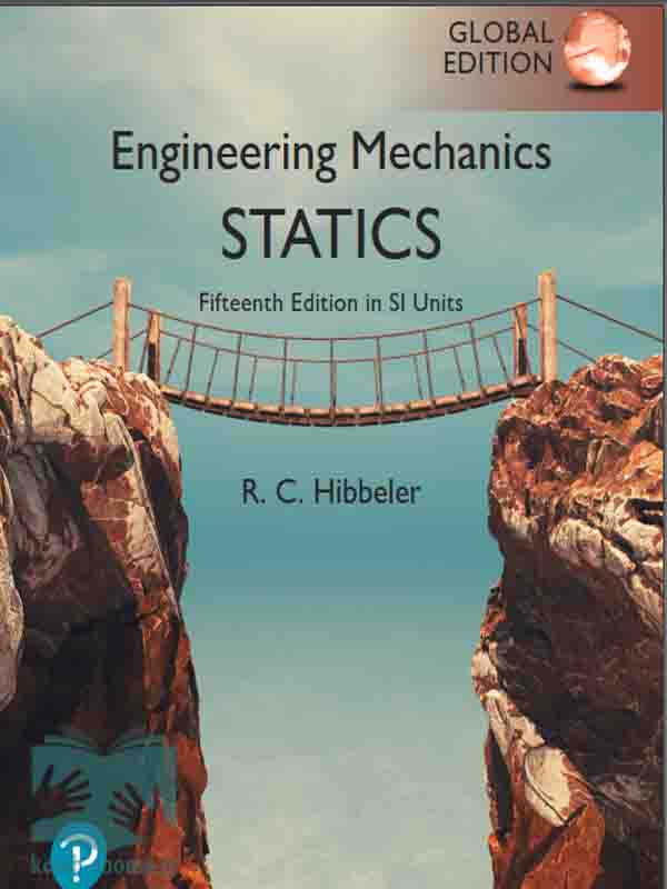 کتاب مکانیک مهندسی: استاتیک هیبلر2022(ویراست 15)(Engineering Mechanics ...